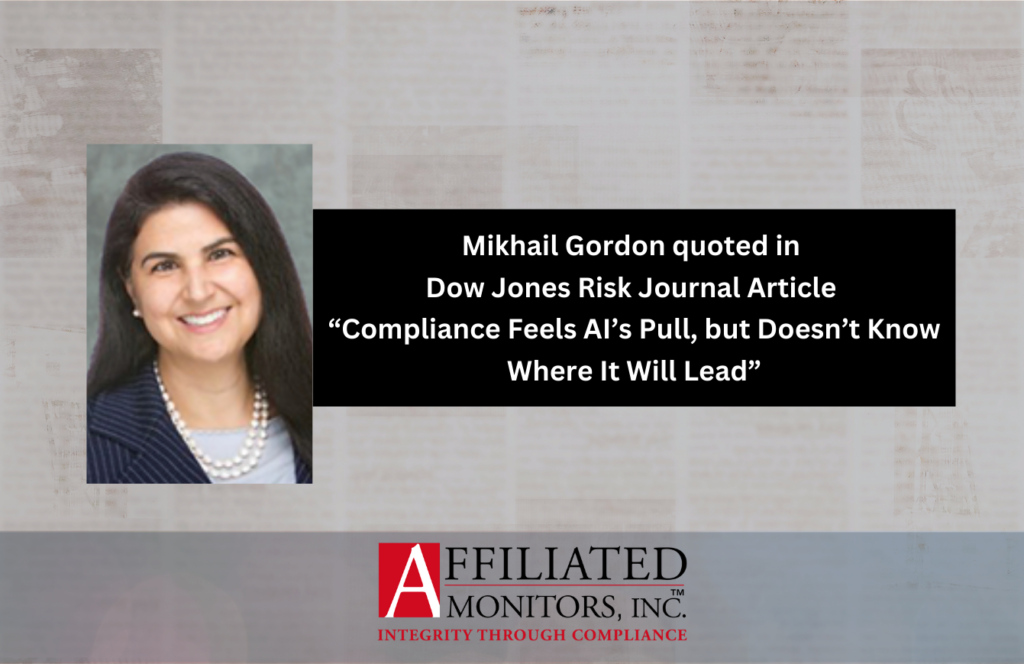 Mikhail Gordon Quoted in Dow Jones Risk Journal Article - Affiliated ...